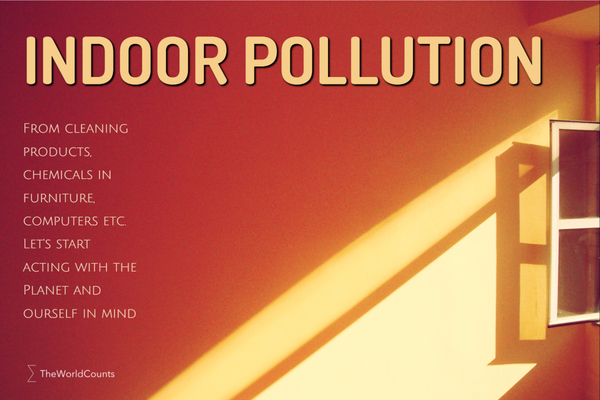 Cause Of Indoor Air Pollution - The World Counts
